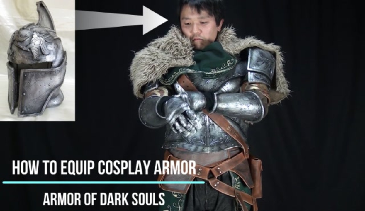 Suit up! How to wear cosplay armor - DARK SOULS2 Faraam set [Cosplay ...