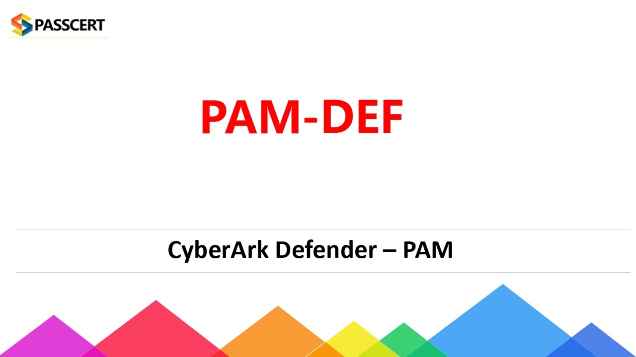 CyberArk Defender – PAM PAM-DEF Study Guide - ニコニコ動画