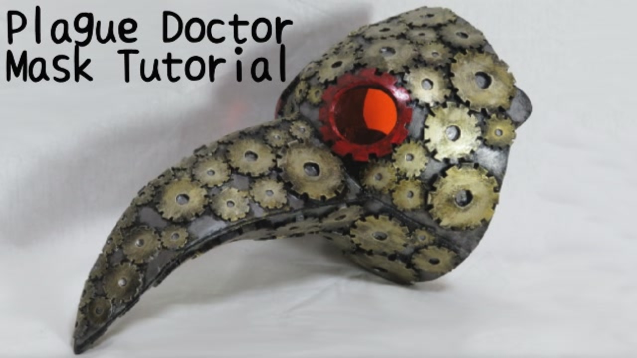 Plague doctor mask with gears tutorial [How to make Steampunk props ...