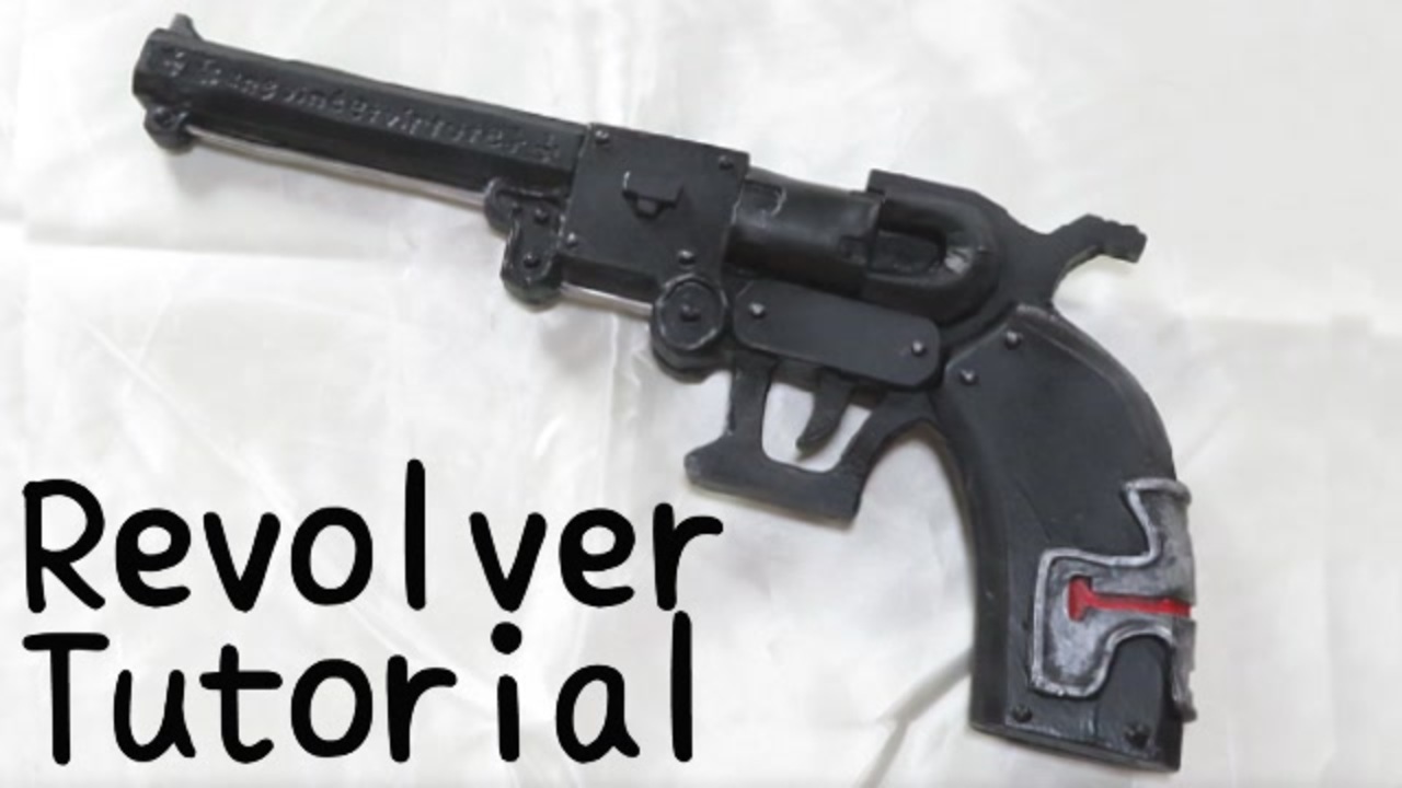 Revolver tutorial - handgun prop [How to make props] - ニコニコ動画