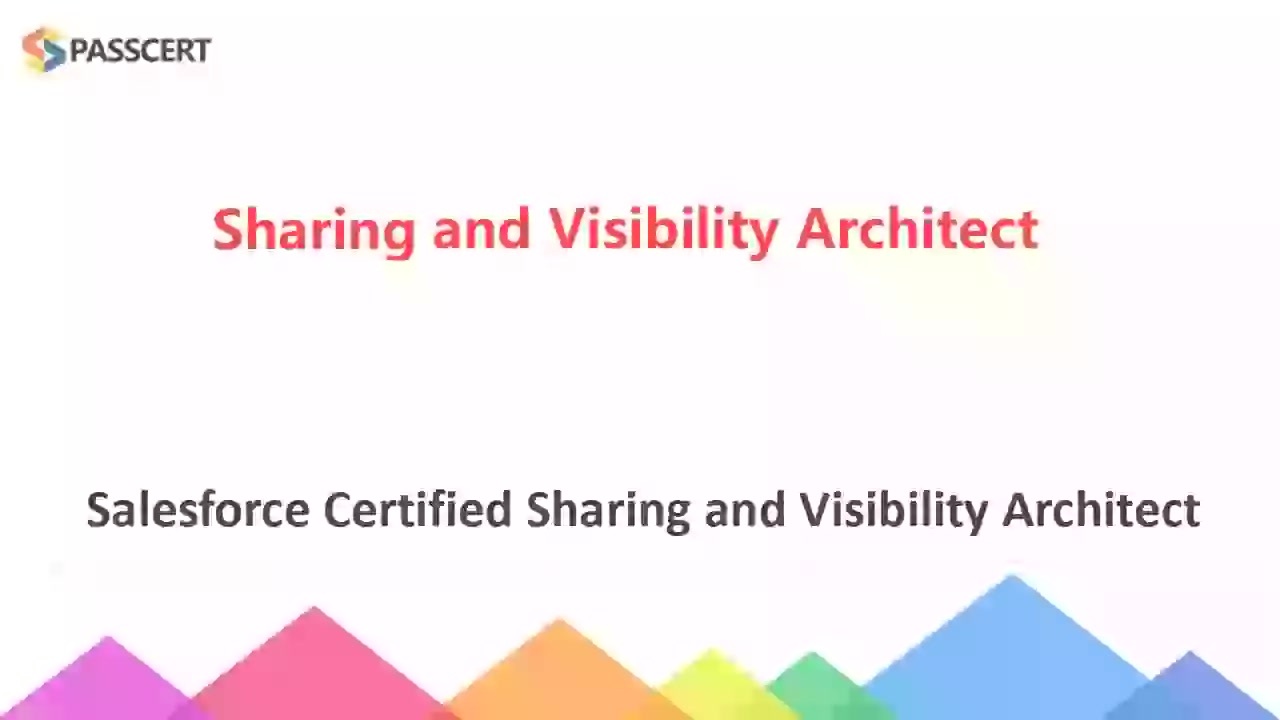 Salesforce Certified Sharing and Visibility Architect Study Guide - ニコニコ動画