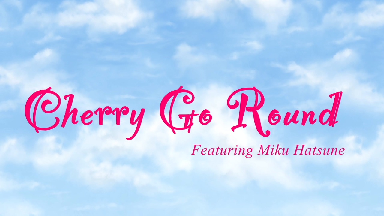 Catherine - CHERRY GO ROUND feat.初音ミク - ニコニコ動画