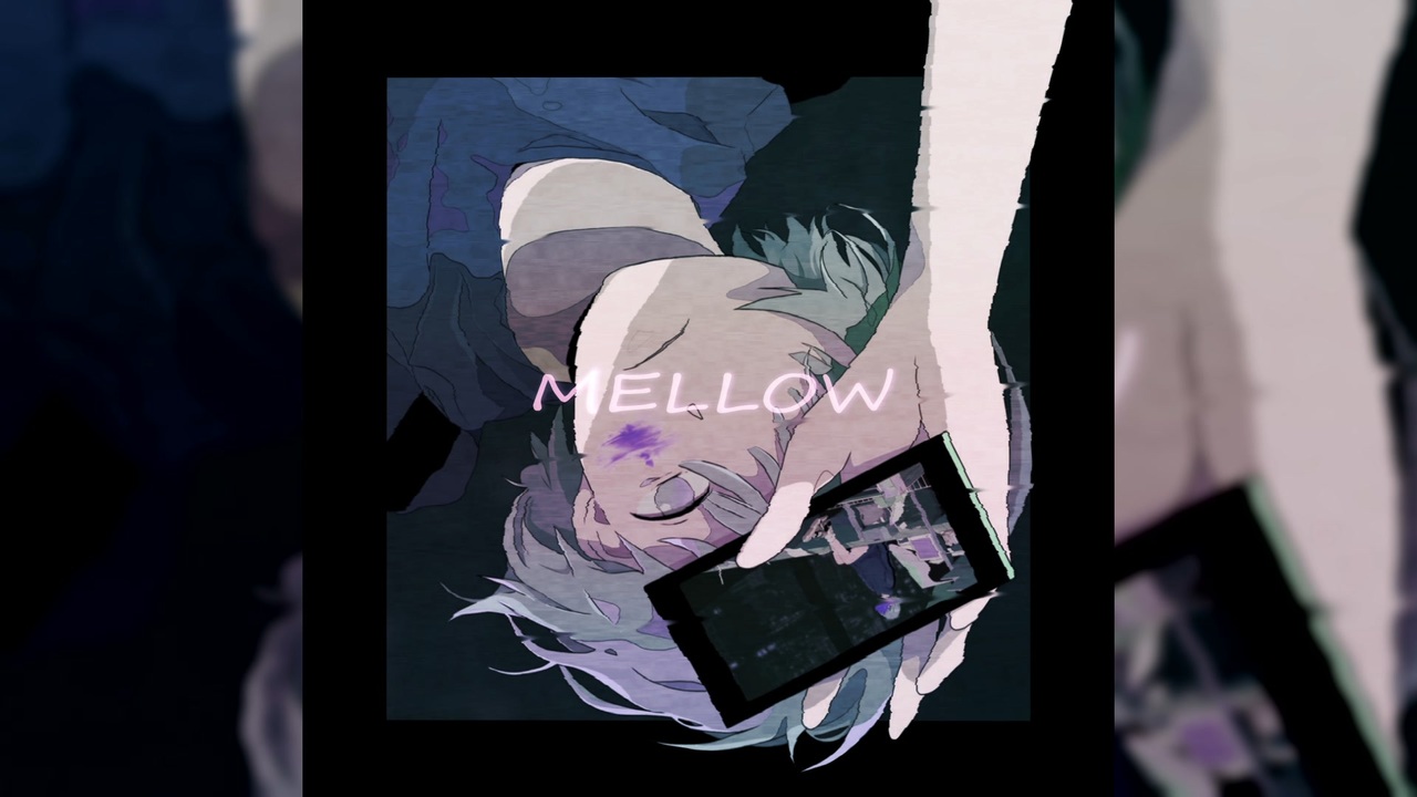 【ニト。】MELLOW_arrange ver. - ニコニコ動画