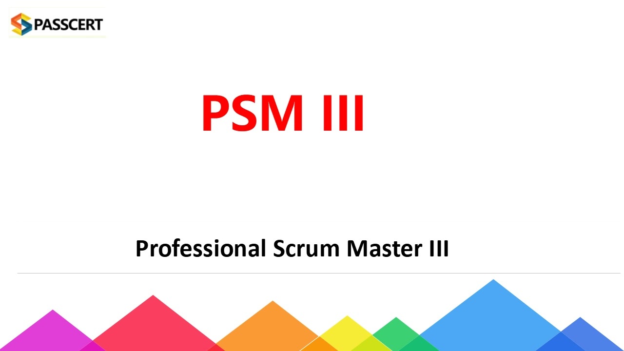 Professional Scrum Master III (PSM III) Exam Questions - ニコニコ動画