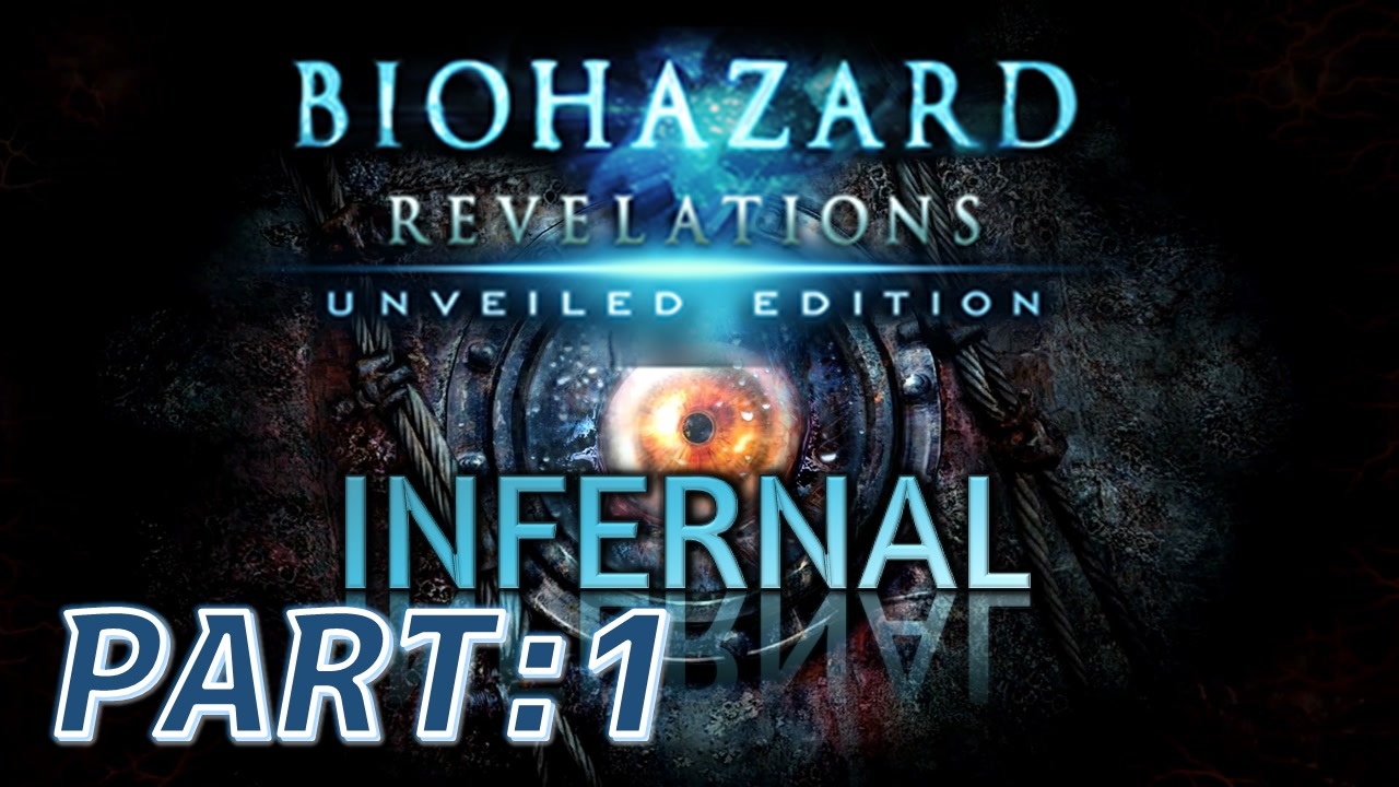 【INFERNAL】バイオハザード Revelations を実況プレイ part1 - ニコニコ動画