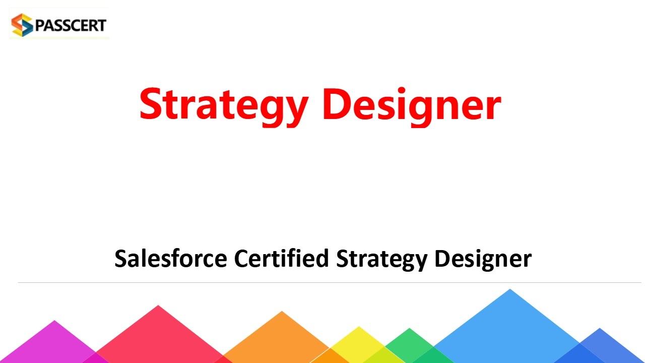 Salesforce Certified Strategy Designer Study Guide - ニコニコ動画