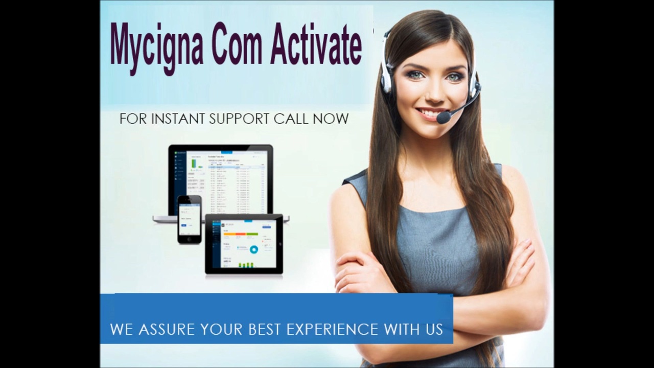 Mycigna Com Activate ? Dial 1-855-654-1777 - ニコニコ動画