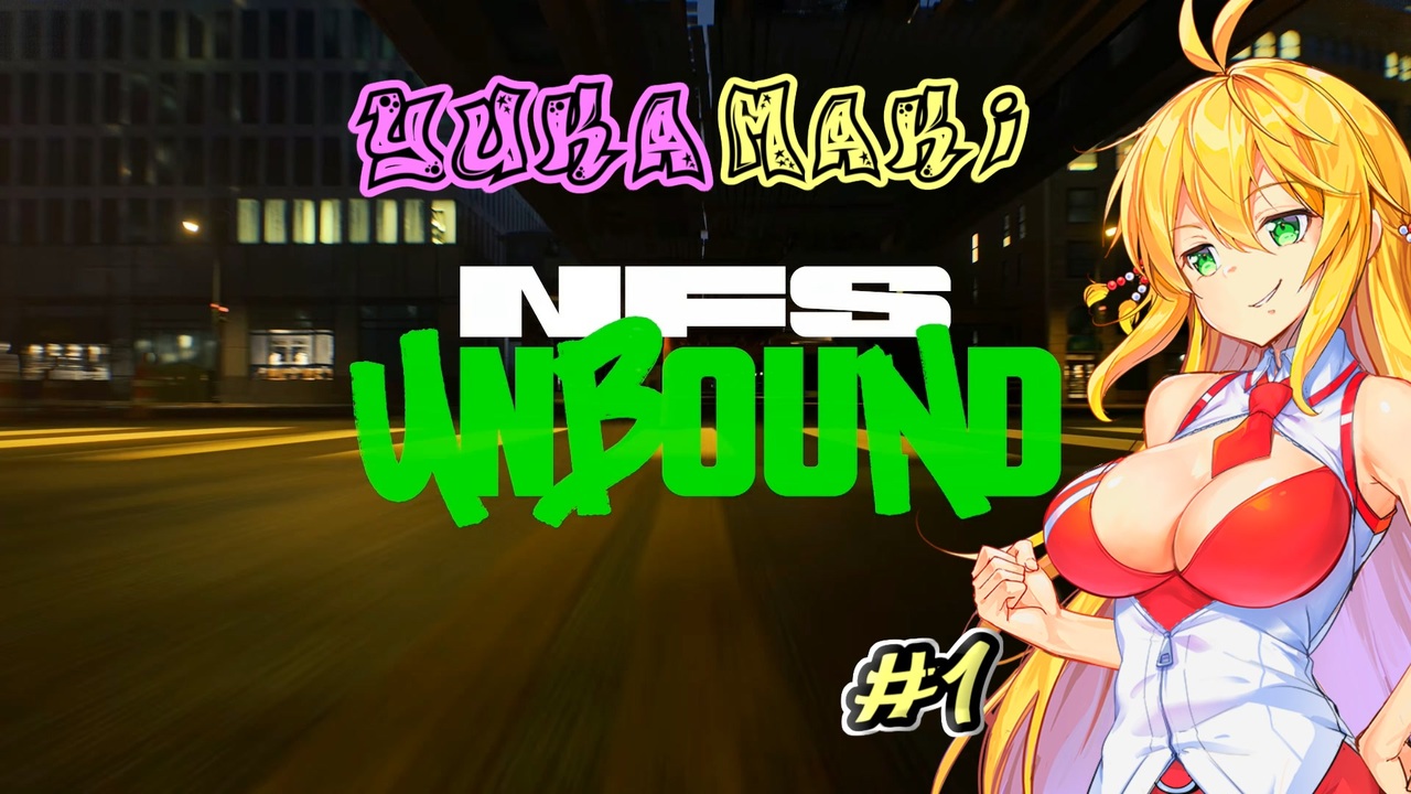 【Need for Speed Unbound】ゆかマキアンバウンド＃1【VOICEROID実況】 - ニコニコ動画
