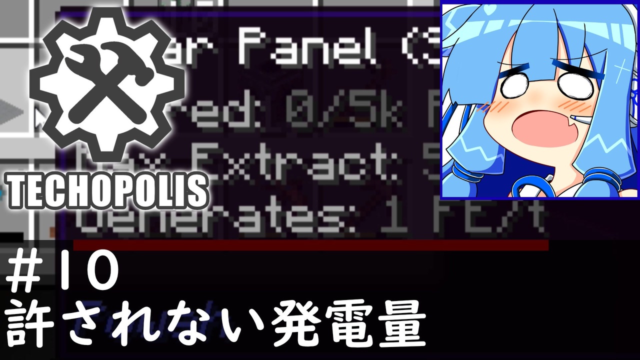 【Minecraft:Techopolis】初めてのマイクラをmodpack入りで！ #10【VOICEROID実況プレイ】 - ニコニコ動画