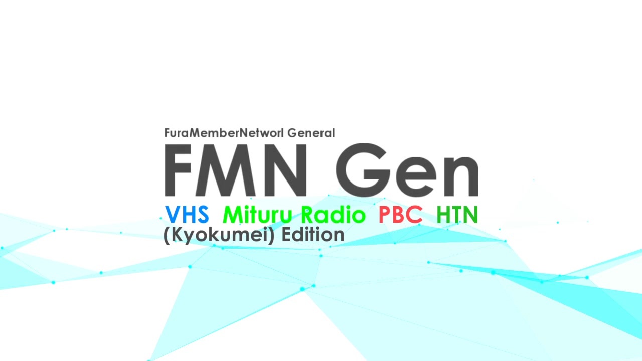 【架空番組】FMN Gen OP - ニコニコ動画