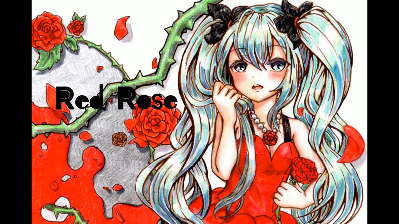 【刹葬セツリ】Red Rose【UTAU COVER】 - ニコニコ動画