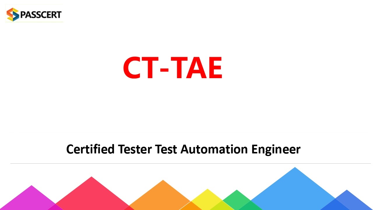 ISTQB Certified Tester Test Automation Engineer (CT-TAE) Preparation ...