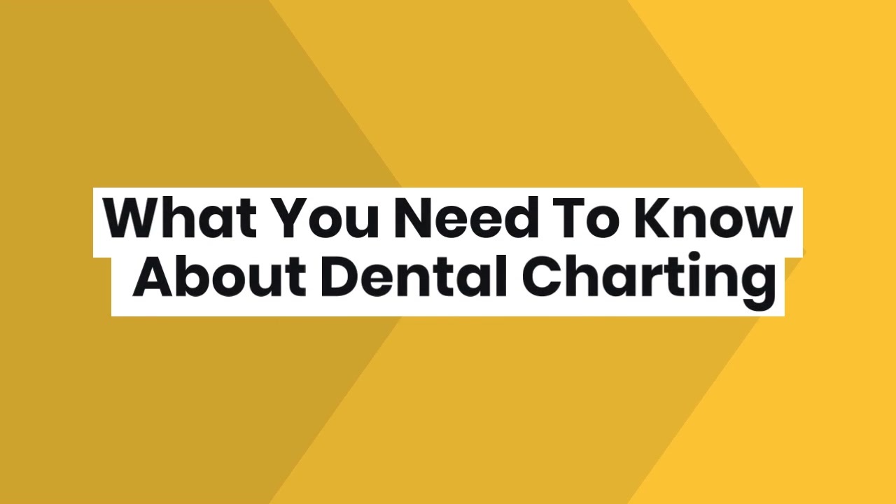 What You Need To Know About Dental Charting - ニコニコ動画