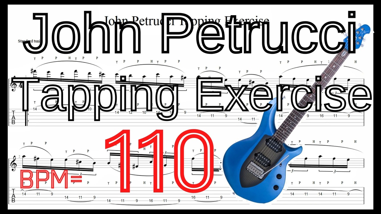 Dream Theater John Petrucci Tapping Exercise BPM110【Kisoren Practice TAB】 - ニコニコ動画