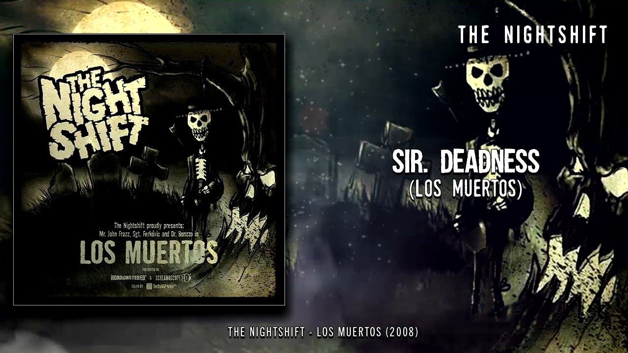 The Nightshift - Sir. Deadness - ニコニコ動画