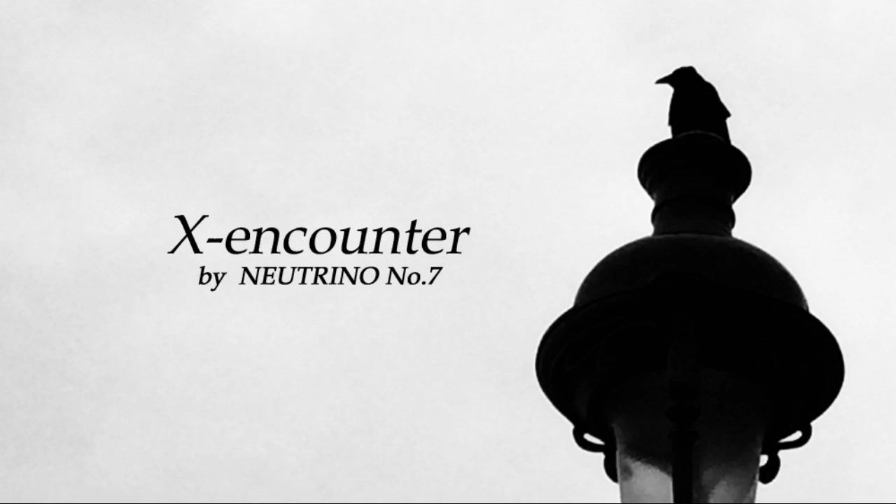 【NEUTRINOカバー】X-encounter/東京レイヴンズ【No.7】 - ニコニコ動画
