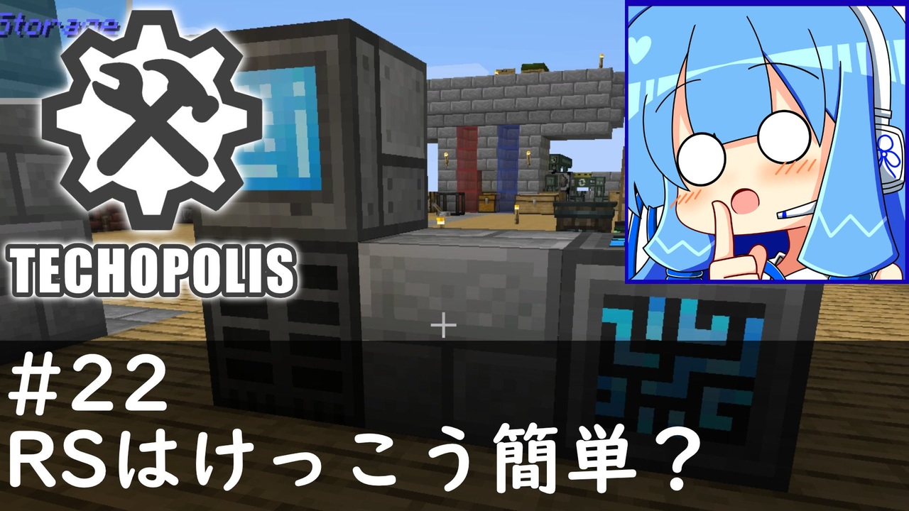 【Minecraft:Techopolis】初めてのマイクラをmodpack入りで！ #22【VOICEROID実況プレイ】 - ニコニコ動画