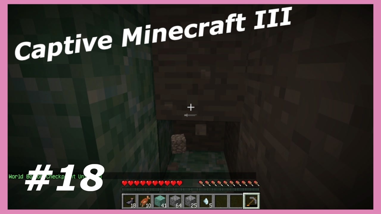 【Minecraft】 #18 下にはいったい何があるの 【Captive Minecraft III】 - ニコニコ動画