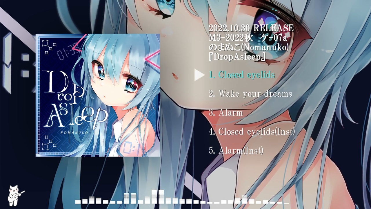 【XFD】のまぬこ(Nomanuko) 1st EP "DropAsleep" - ニコニコ動画
