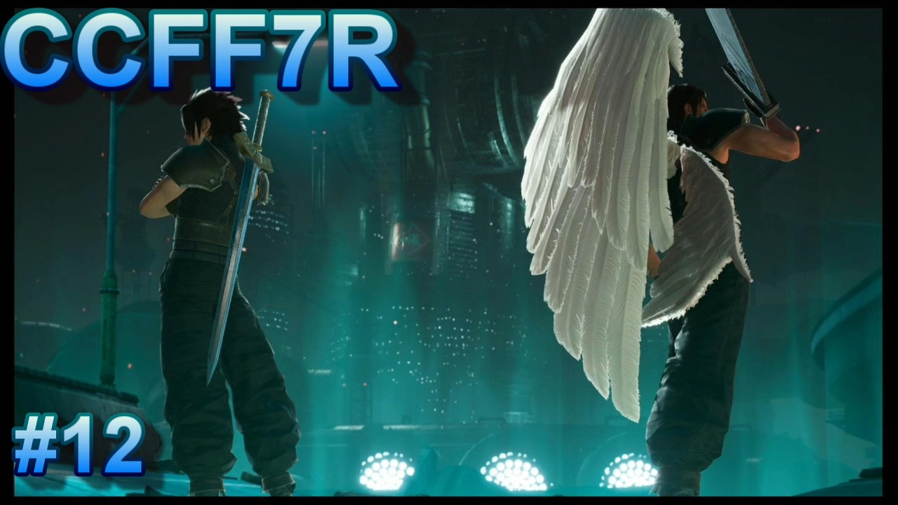 [クライシスコアリユニオン CCFF7R #12] 夢と誇りを持って - ニコニコ動画