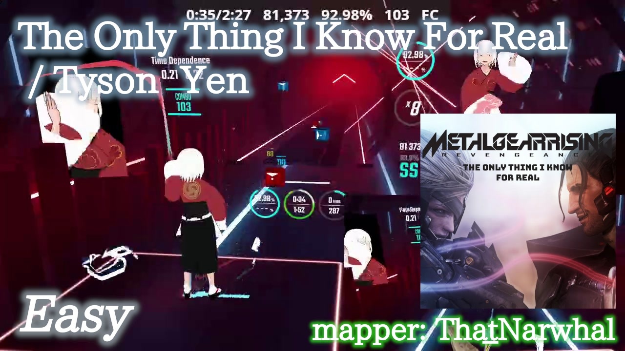 【ビートセイバー】The Only Thing I Know For Real - Tyson Yen (Easy)【FC】 - ニコニコ動画