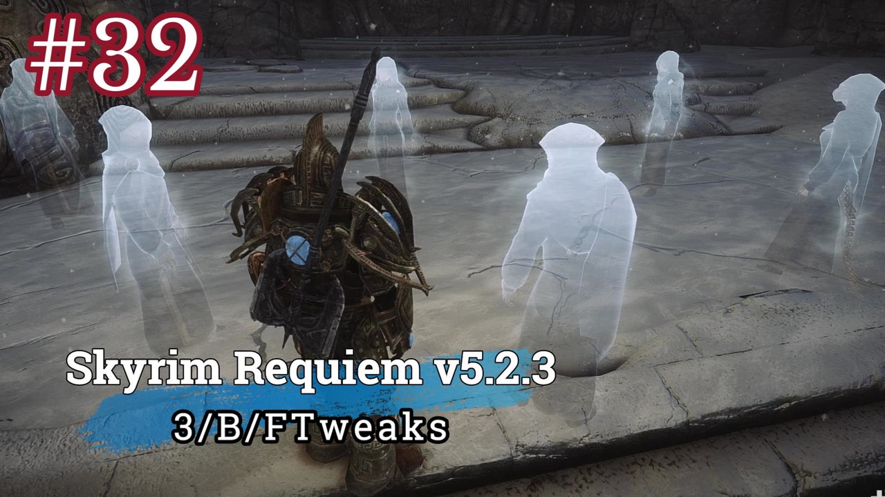 Skyrim Requiem v5.2.3 + 3BFTweaks プレイ動画#32 - ニコニコ動画