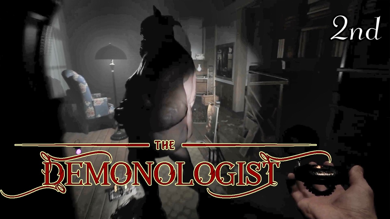 【Demonologist】ここではやまとの言葉で…【実況】2nd - ニコニコ動画