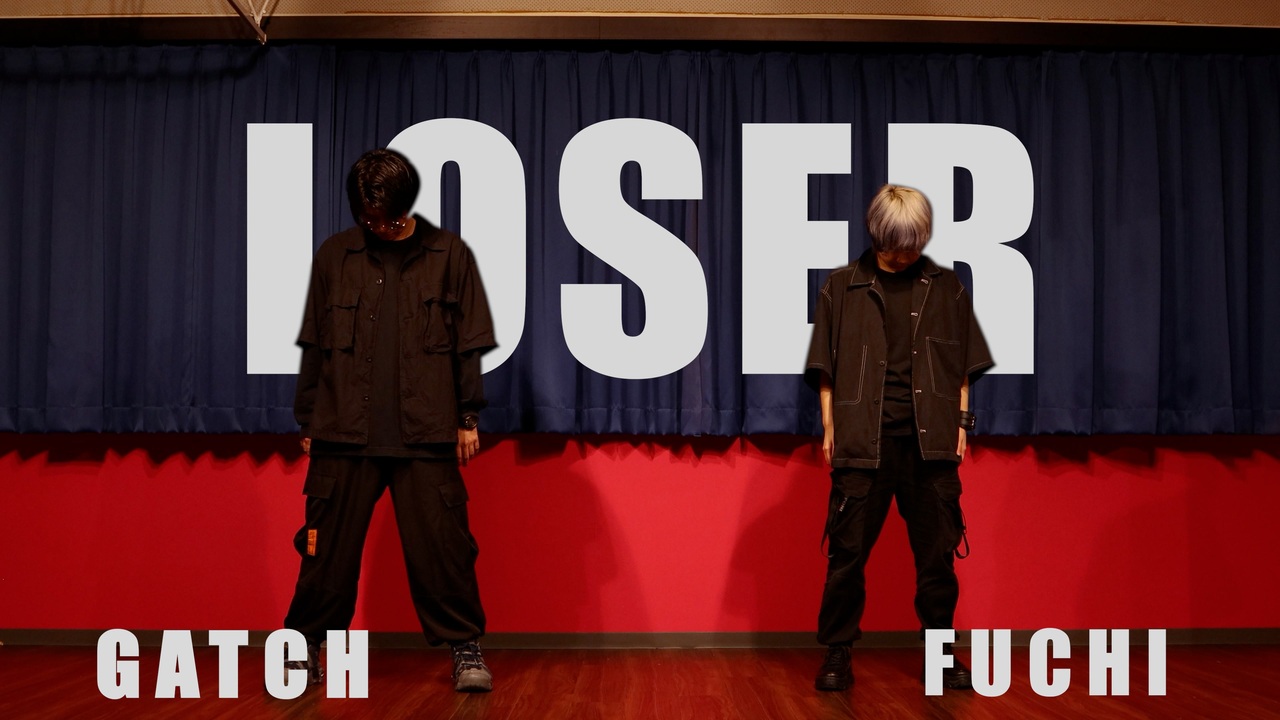 【ふちとがっち。】LOSER【踊ってみた】 - ニコニコ動画