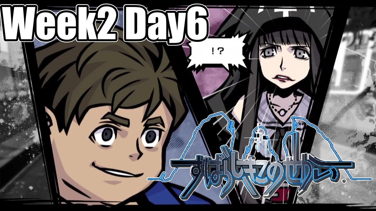 Week2-DAY6 後編 再び7日間を生き残れ！【新すばらしきこのせかい】実況プレイ - ニコニコ動画