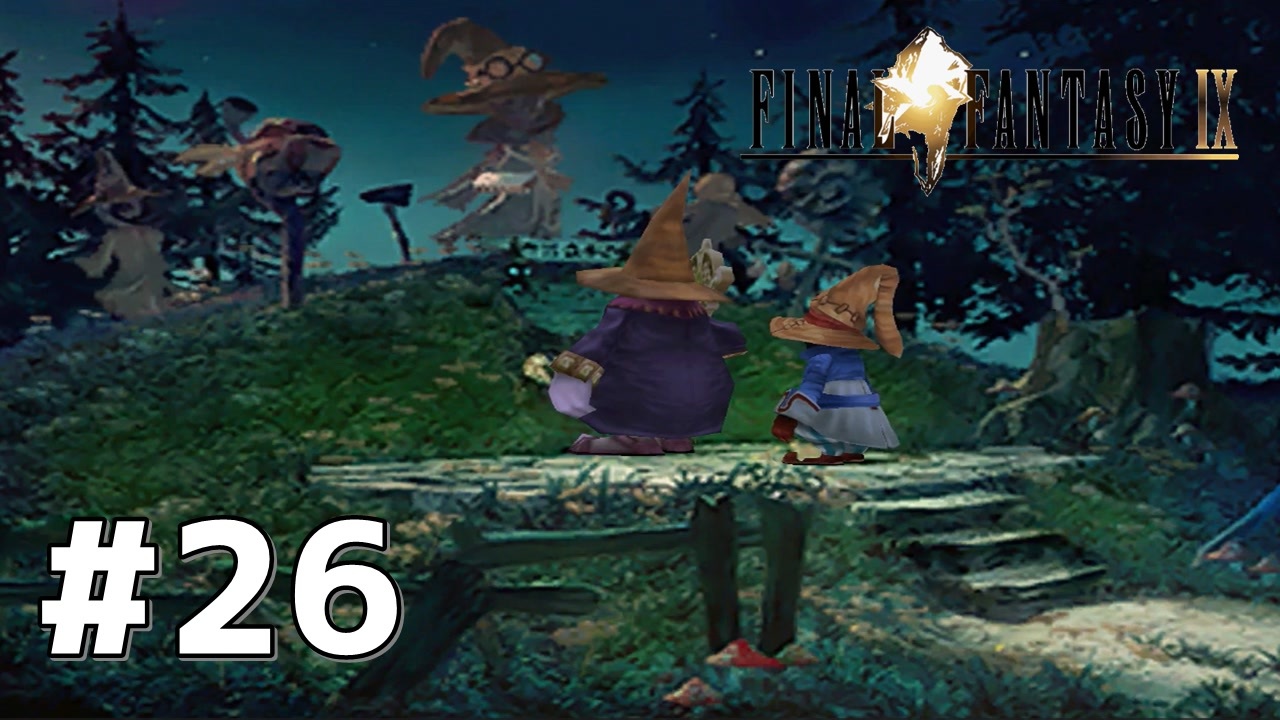 #26 初めてのFFをFF9に捧ぐ - ニコニコ動画