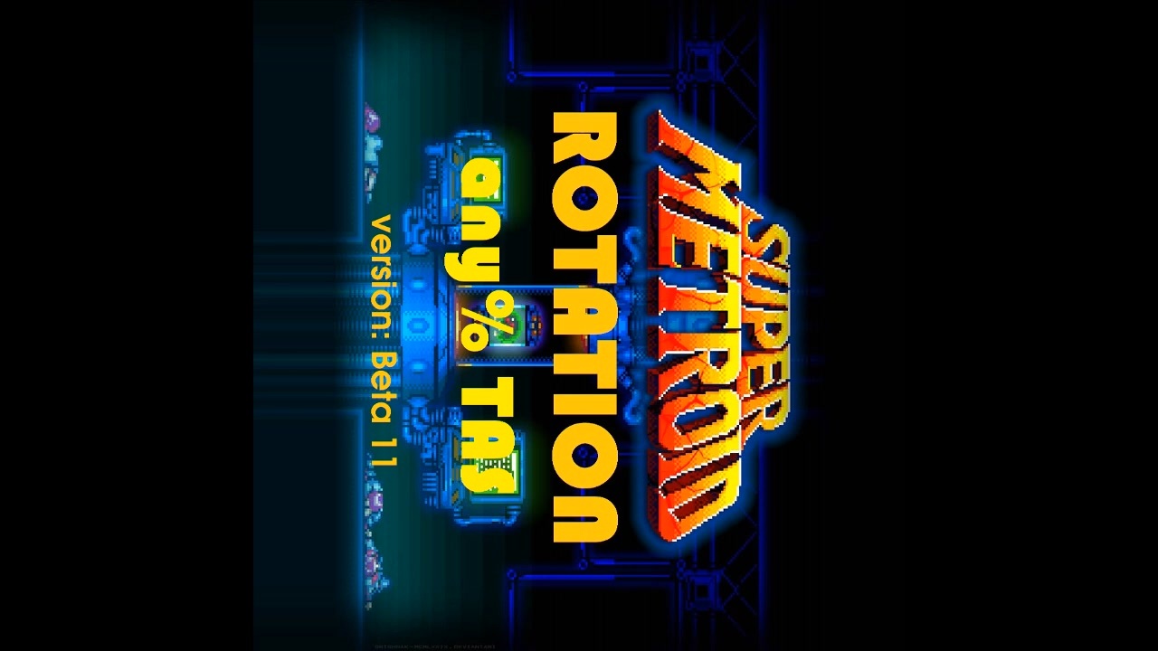 Super Metroid Rotation any% Tool-Assisted Speed run in 21m42s - ニコニコ動画