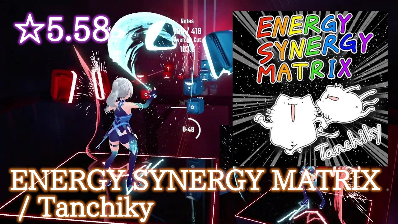 【ビートセイバー】ENERGY SYNERGY MATRIX - ‎Tanchiky (Expert ranked ☆6.00)【A ...