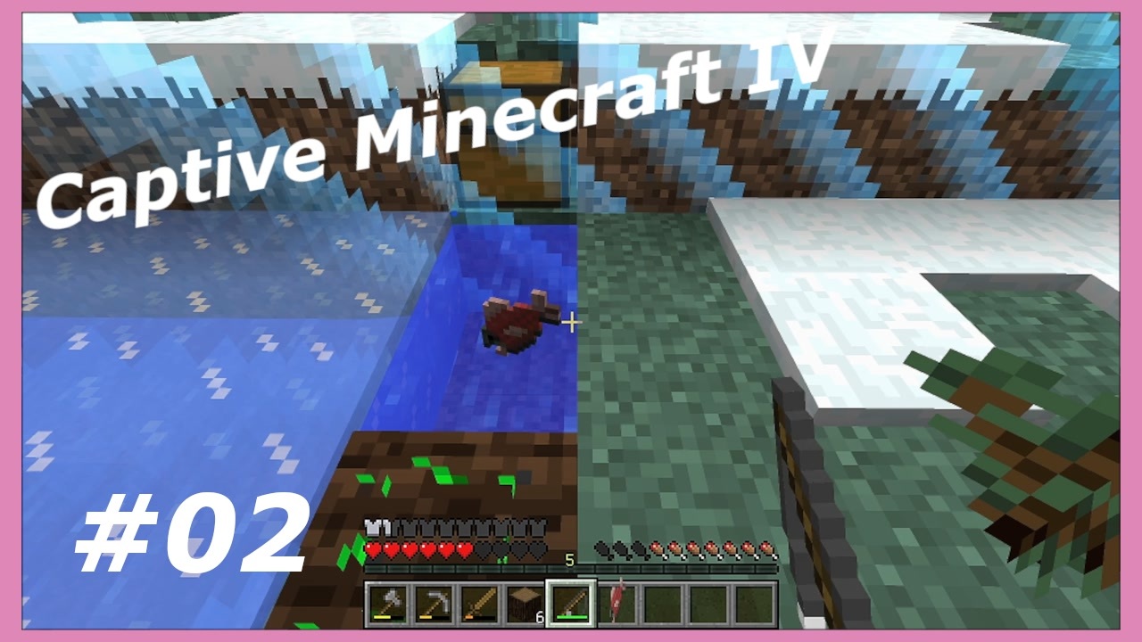 【Minecraft】 #2 なんて穏やかな 【Captive Minecraft IV】 - ニコニコ動画