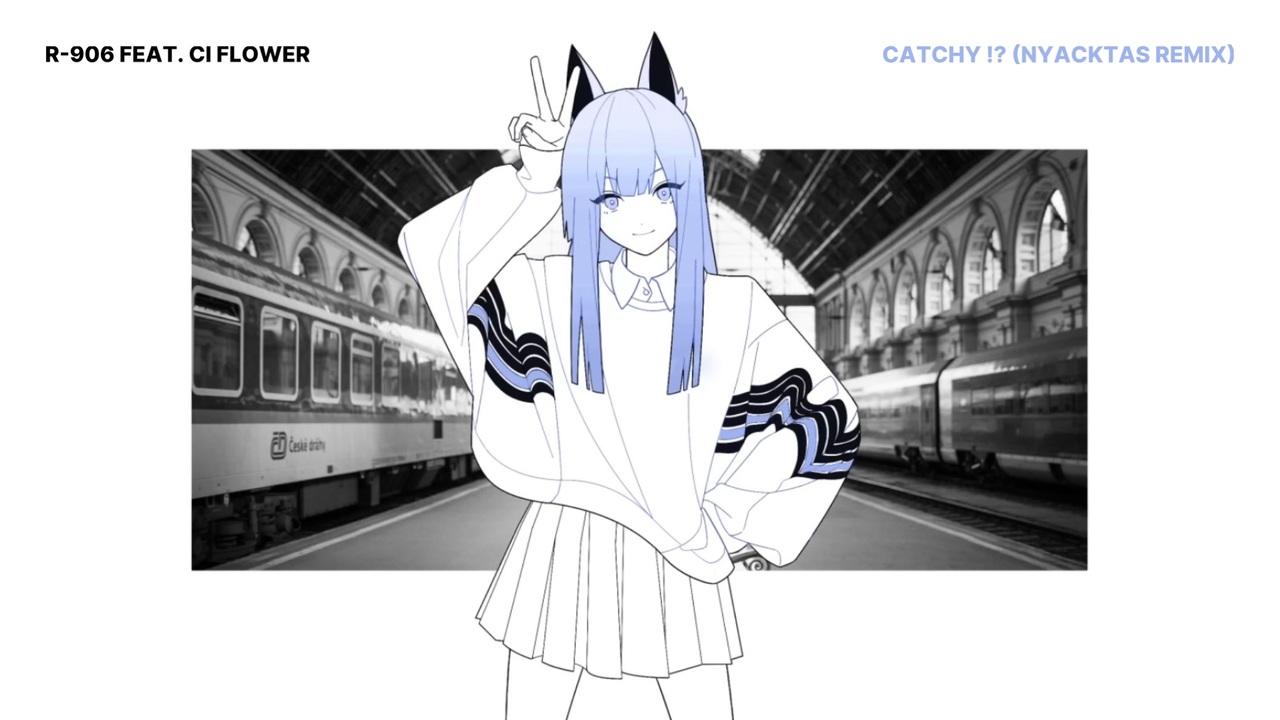 Catchy !? (Nyacktas Remix) / r-906 [Drum & Bass] - ニコニコ動画