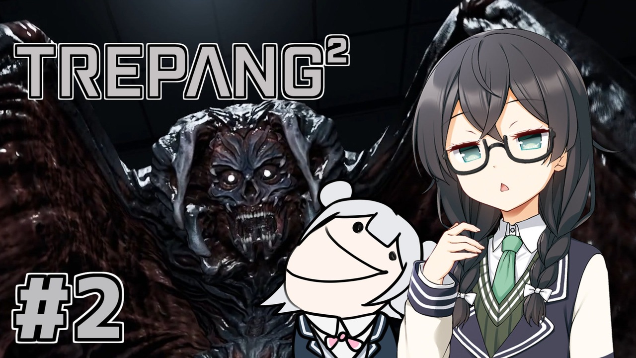 【TREPANG2】バイオレンスハナクマ #2【CeVIO実況】 - ニコニコ動画