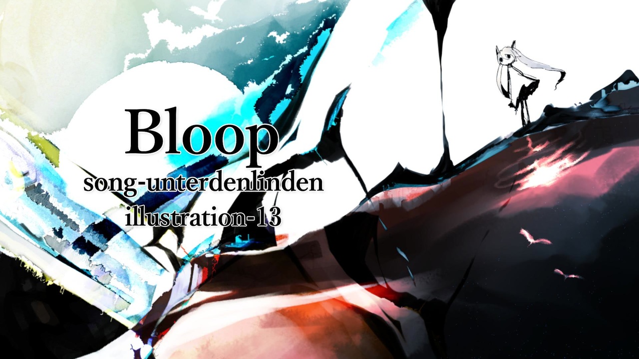 Bloop feat.初音ミク - ニコニコ動画