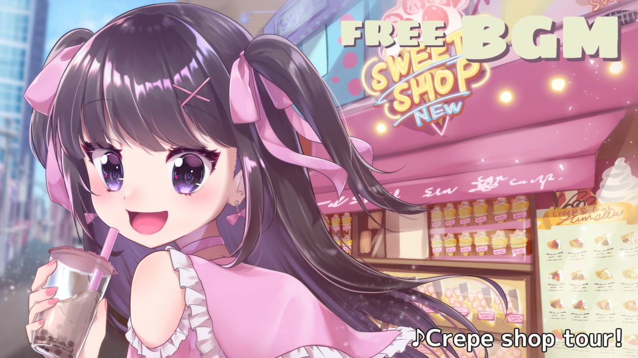 【フリーBGM】 30分耐久 ♪Crepe shop tour!30 - ニコニコ動画