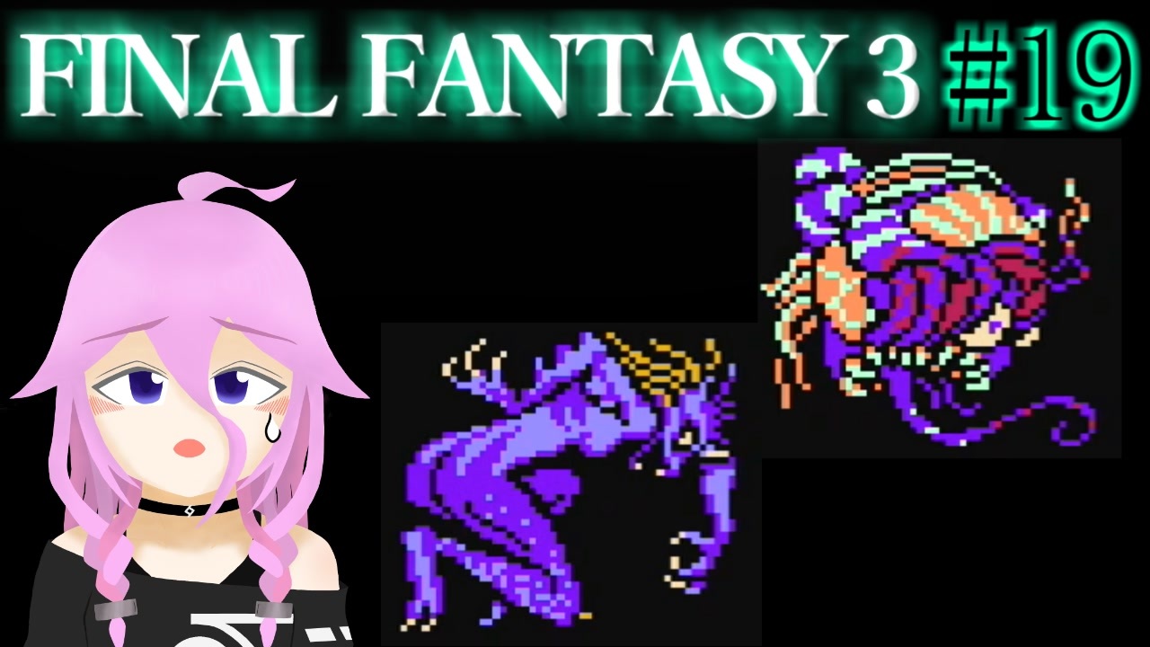 #19【FF3(FC)】IAONEレトロゲーム実況 - ニコニコ動画