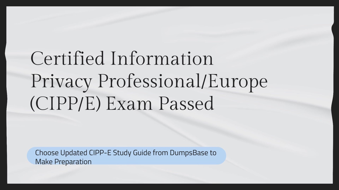 Updated CIPP-E Study Guide - Certified Information Privacy Professional ...