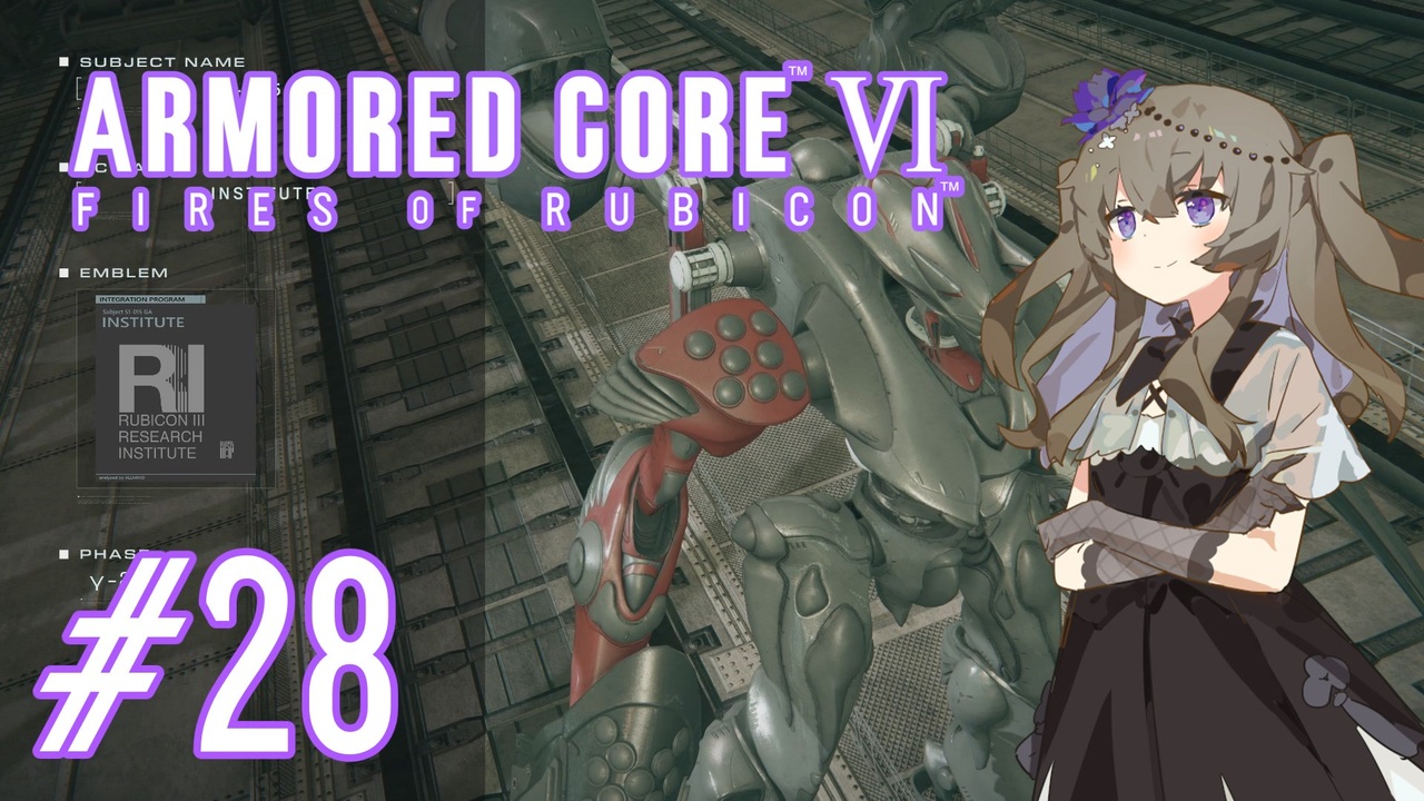 【ARMORED CORE VI】レイヴンひまりのAC6 #28 ANALYSIS【VOICEVOX実況】 - ニコニコ動画