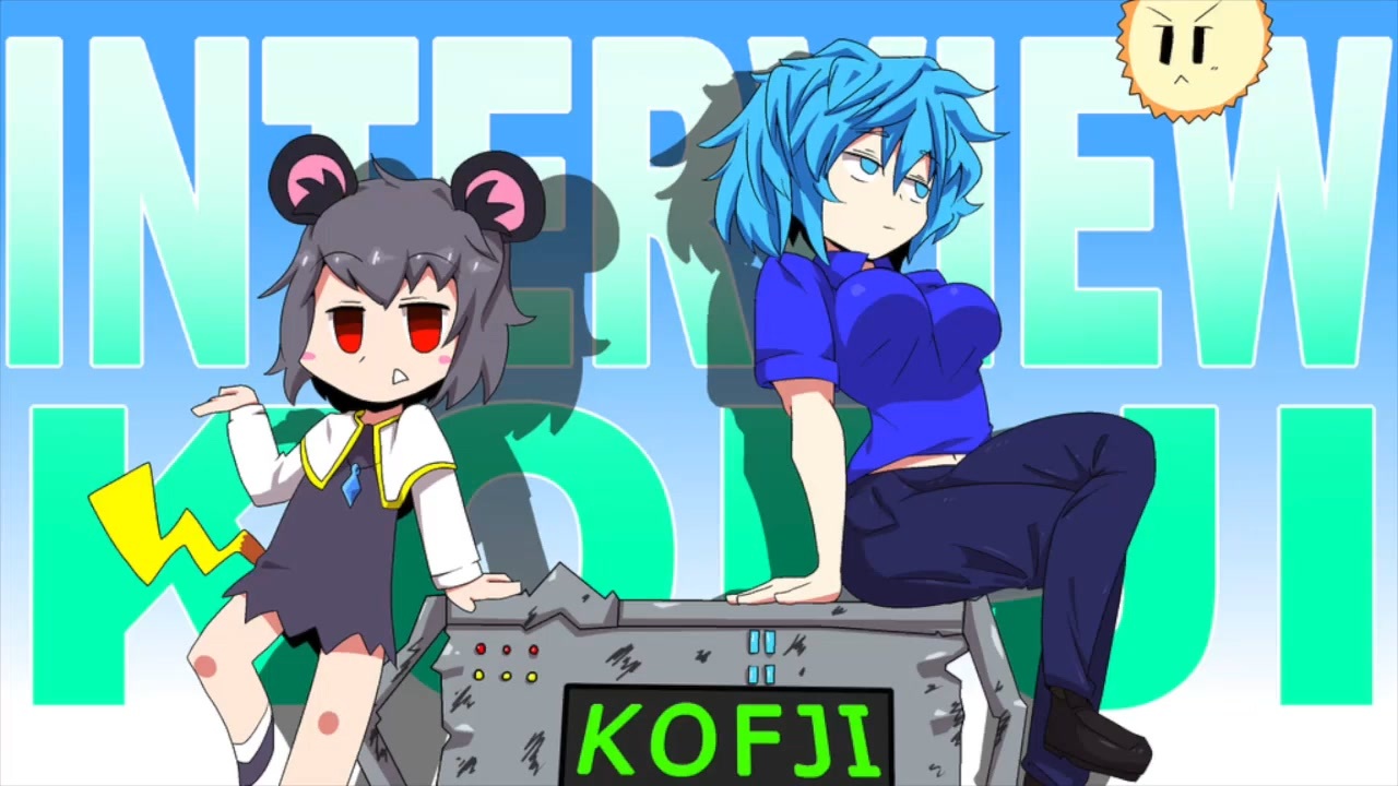kofjiインタビュー企画（日本語Dub） - ニコニコ動画