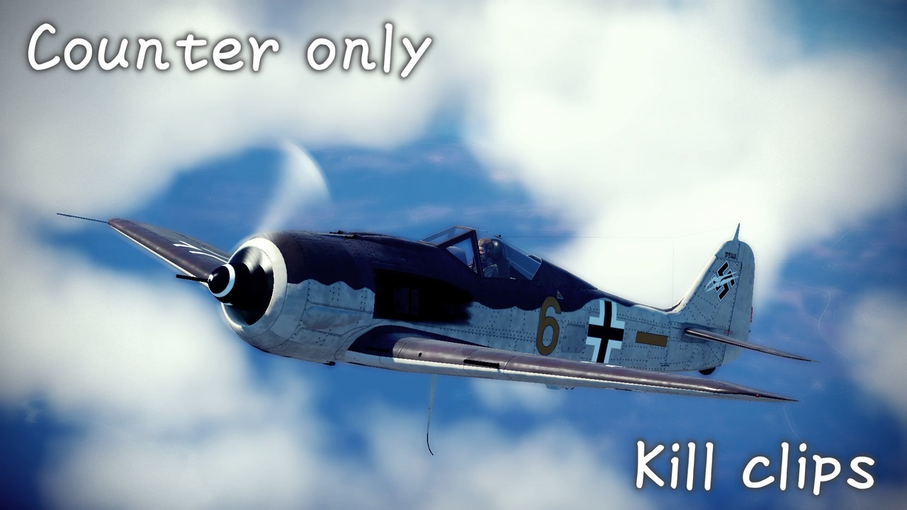 【Warthunder】Counter only kill clips - ニコニコ動画