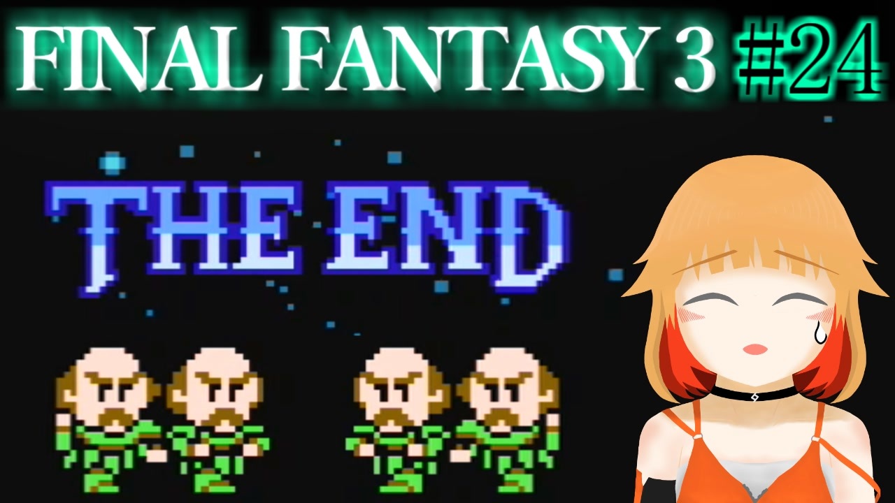 終#24【FF3(FC)】IAONEレトロゲーム実況 - ニコニコ動画
