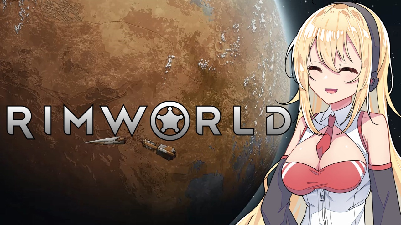 【CeVIO AI弦巻マキ実況プレイ】マキさんのもっど惑星脱出！part2【リムワールド・MODあり】 - ニコニコ動画