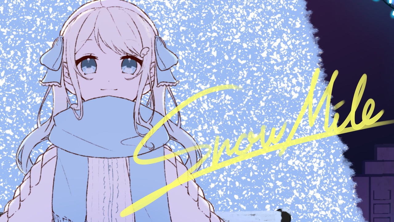 【オリジナルMV】Snow Mile／歌ってみた【セラフィー】 - ニコニコ動画