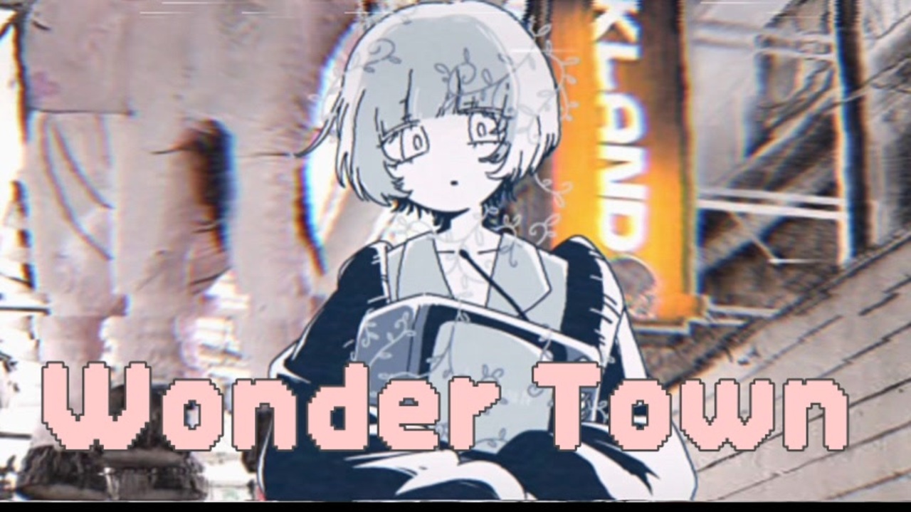 Wonder Town / 初音ミク - ニコニコ動画