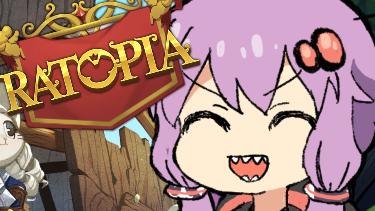 【Ratopia】 ネズミ大帝国作ります #5(終) 【結月ゆかり】 - ニコニコ動画