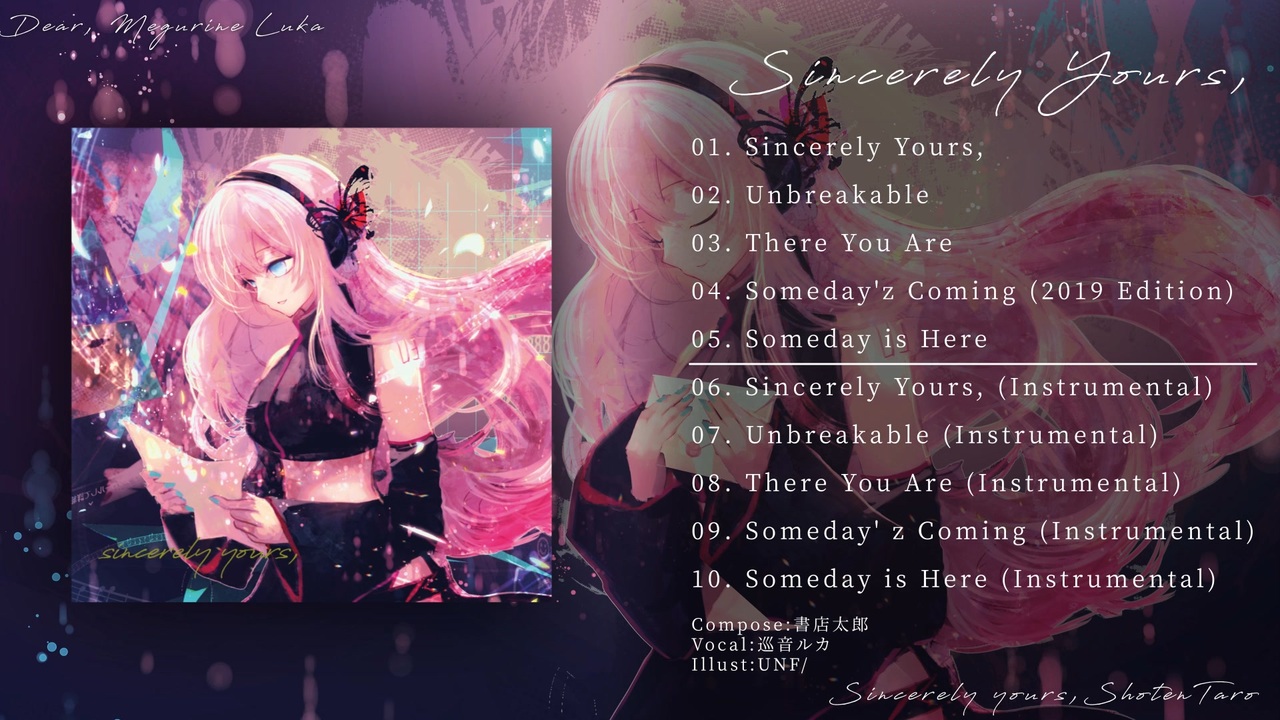 【Album XFD】Sincerely Yours, 書店太郎 - 巡音ルカ15th Anniversary - ニコニコ動画