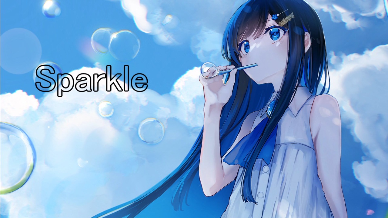 Sparkle feat.双葉湊音【オリジナル】 - ニコニコ動画