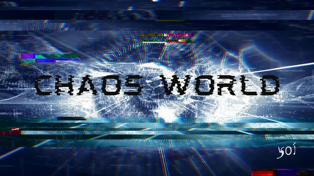 501P - CHAOS WOLD Feat.狐子 羽累 - ニコニコ動画
